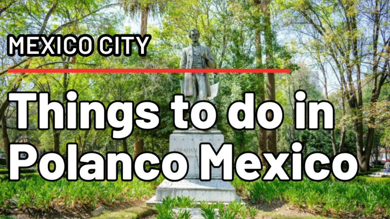 The Ultimate Guide Of Outstanding Things To Do In Polanco Mexico City ...